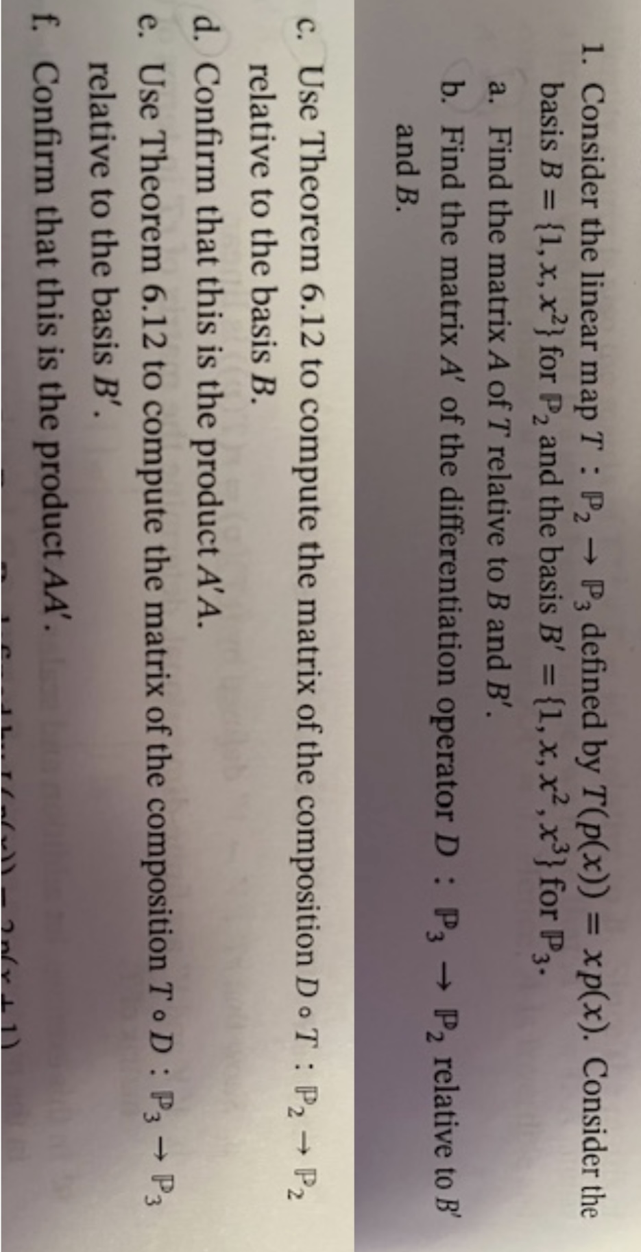 Consider the linear map T:P2→P3 ﻿defined by | Chegg.com