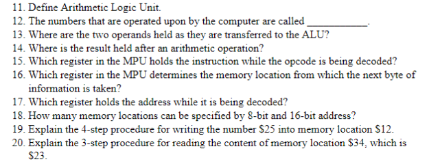Solved 11. Define Arithmetic Logic Unit. 12. The numbers | Chegg.com