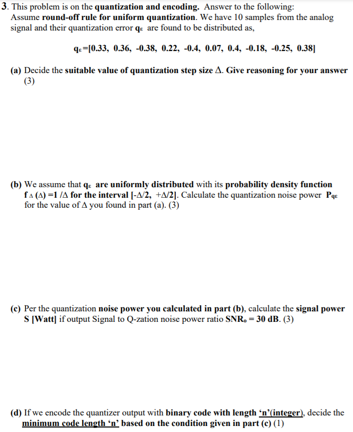 Solved 3. This problem is on the quantization and encoding. | Chegg.com