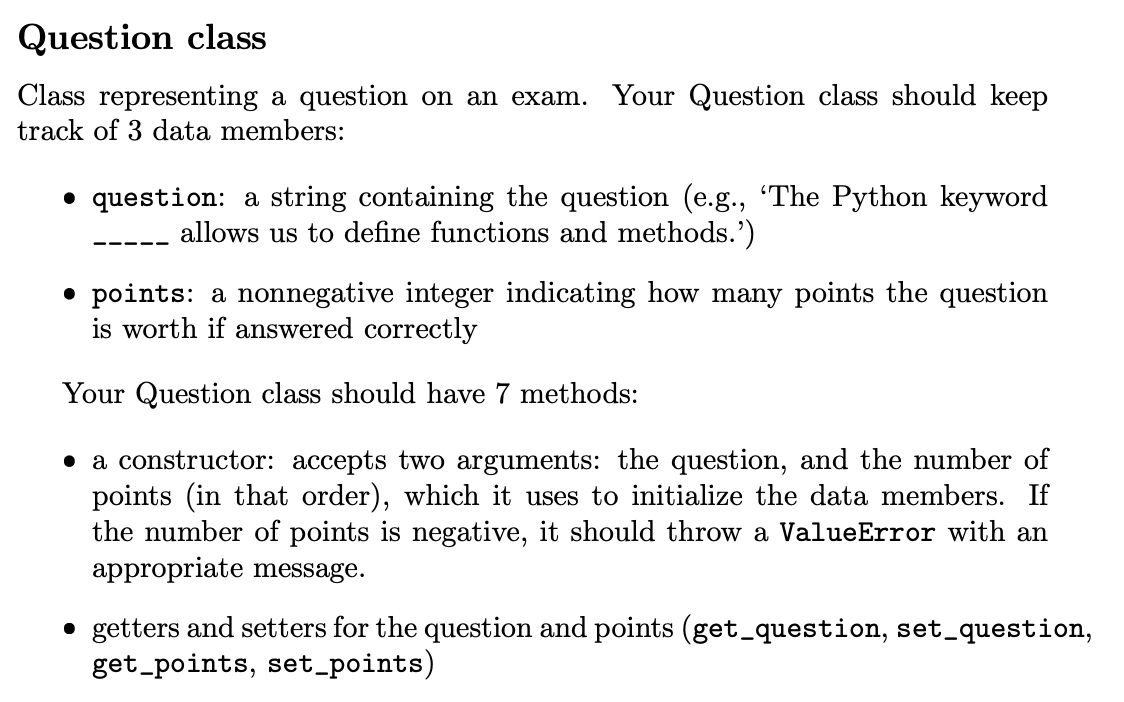 Solved Question class Class representing a question on an | Chegg.com