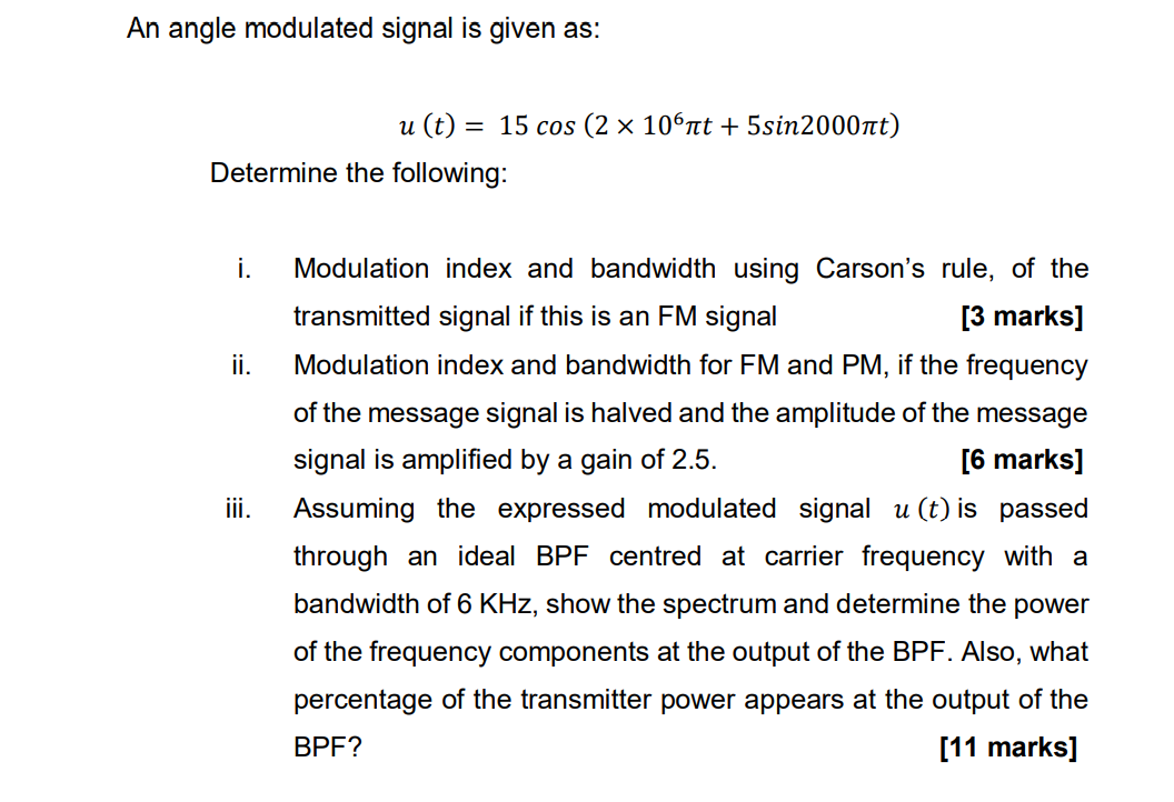 Solved An angle modulated signal is given as: u (t) = 15 cos | Chegg.com