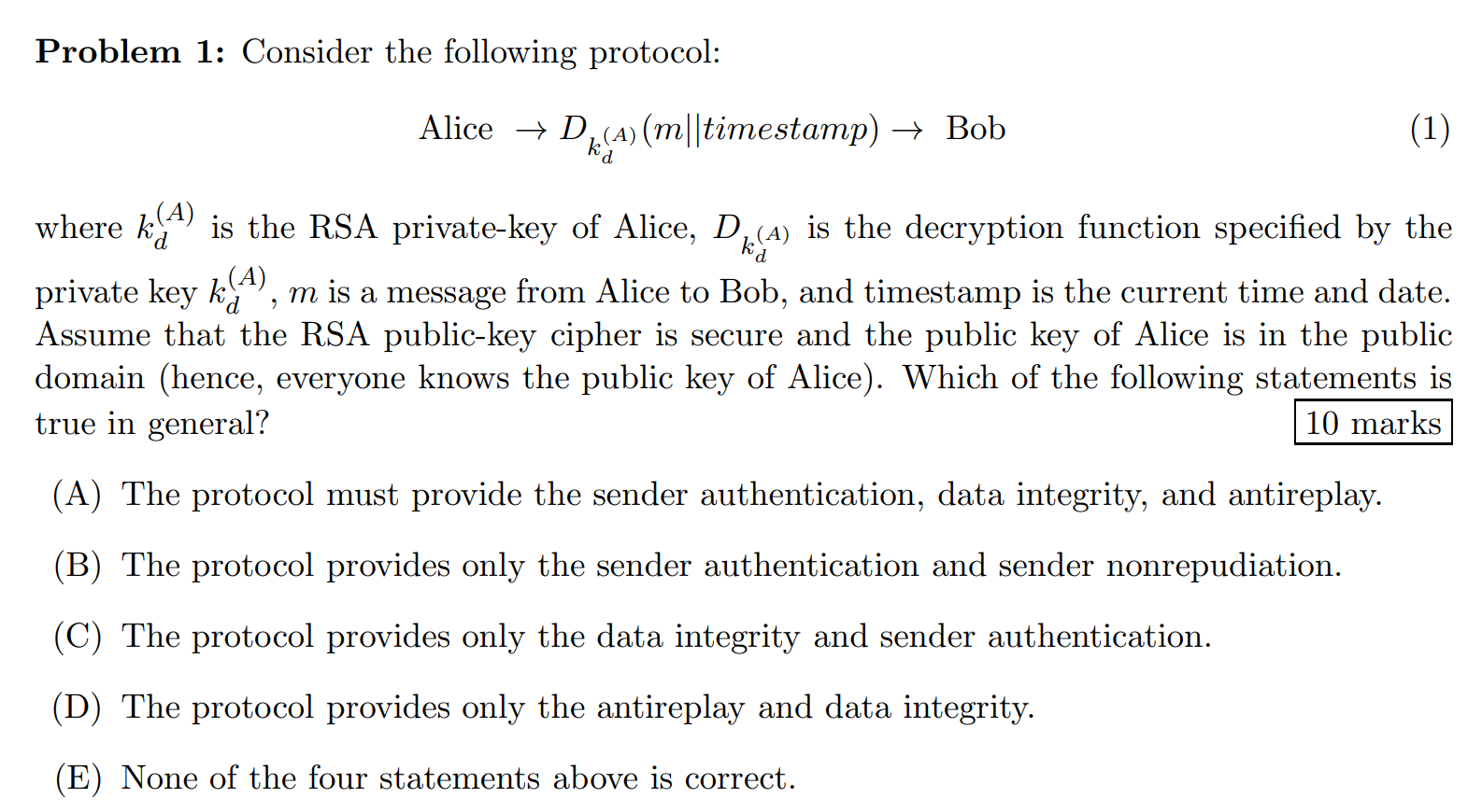 Solved Problem 1: Consider the following protocol: Alice + | Chegg.com