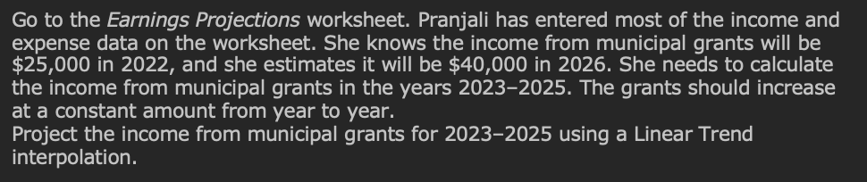 Go to the Earnings Projections worksheet. Pranjali | Chegg.com