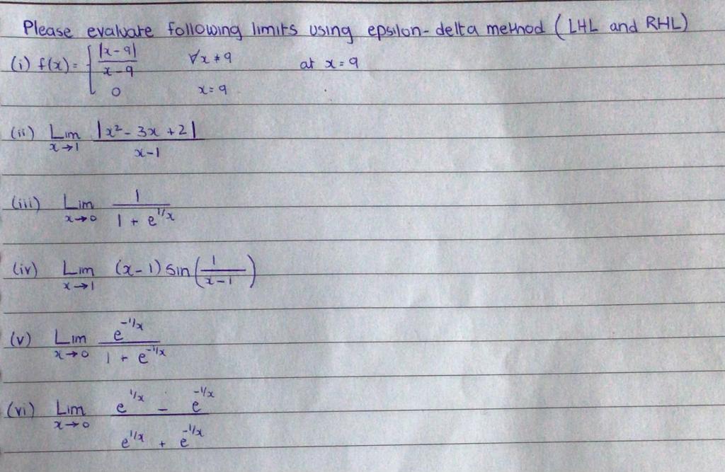 Solved Please evaluare following limits using epsilon-delta | Chegg.com