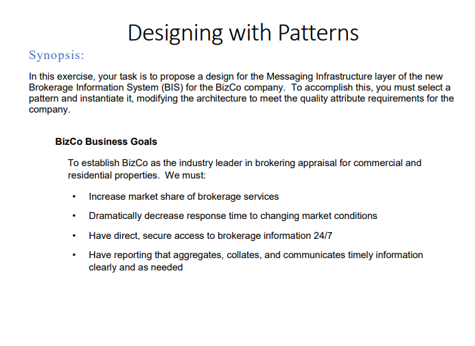 Solved Designing with Patterns Synopsis: In this exercise, | Chegg.com