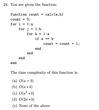 Solved 24. You are given the function: function count | Chegg.com