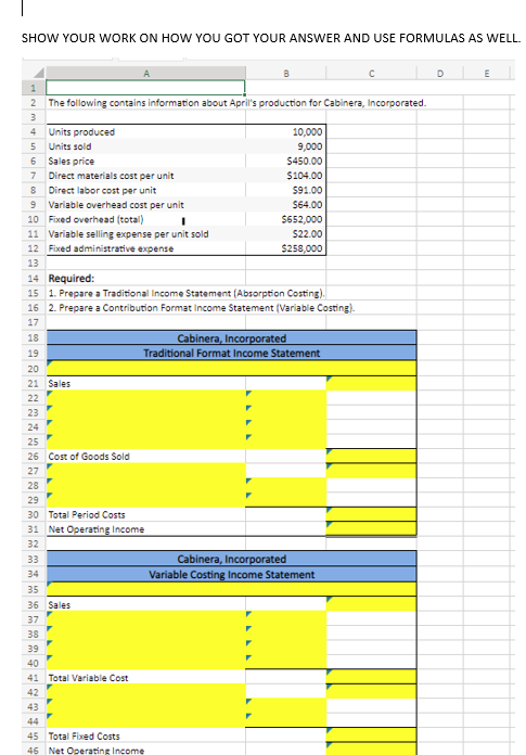 Solved SHOW YOUR WORK ON HOW YOU GOT YOUR ANSWER AND USE | Chegg.com