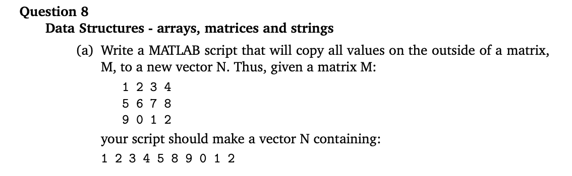 Solved Iestion 8 Data Structures Arrays Matrices And