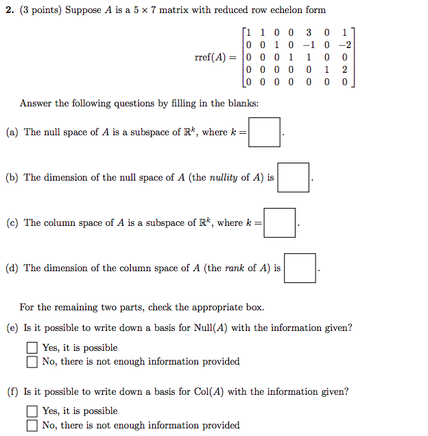 Solved 2. (3 points) Suppose A is a 5 x 7 matrix with | Chegg.com