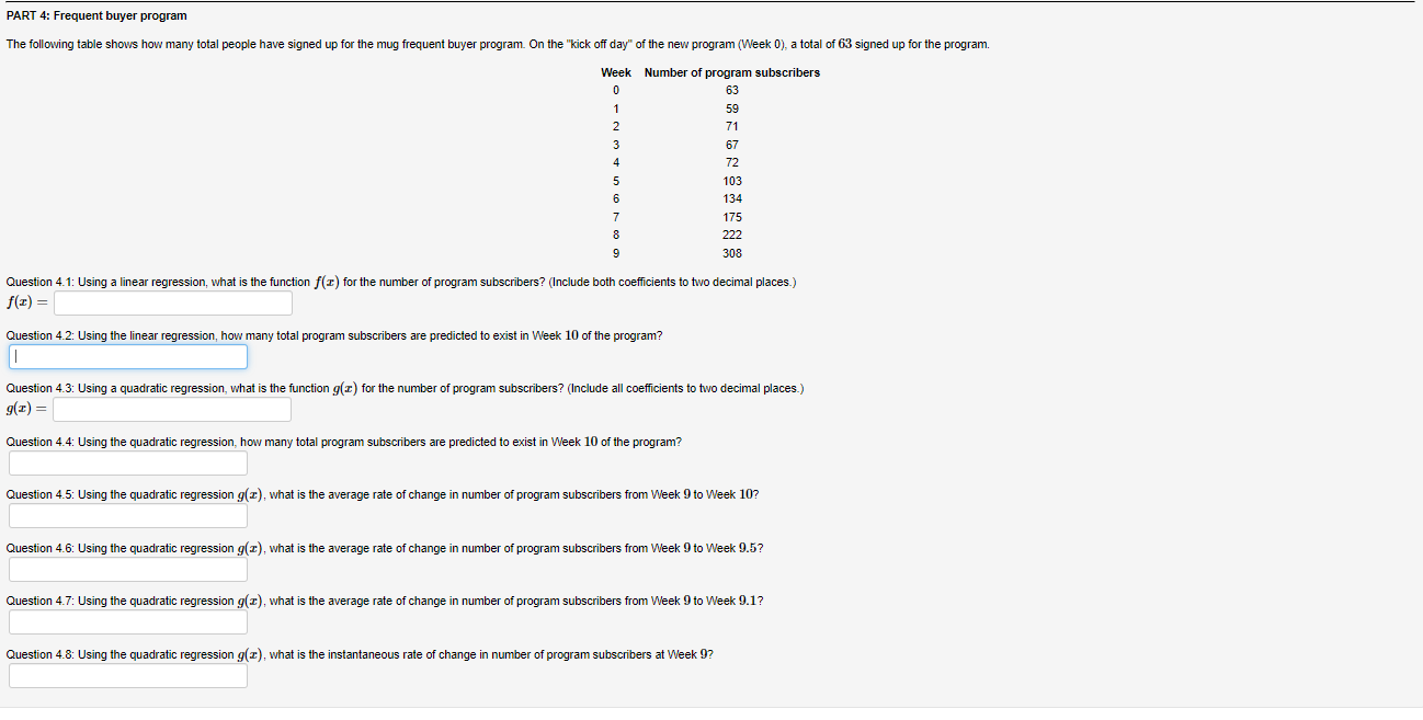 PART 4: Frequent buyer program The following table | Chegg.com
