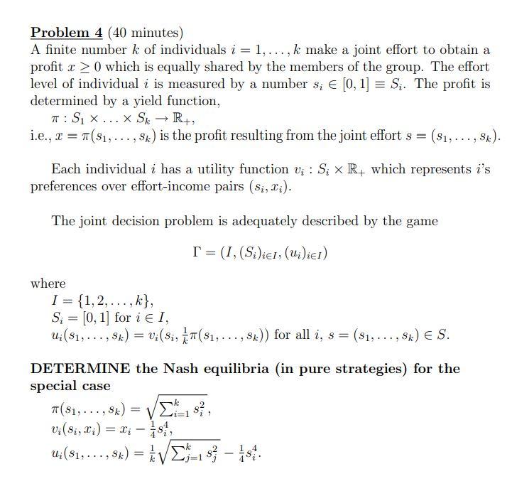 Solved Problem 4 (40 minutes) A finite number k of | Chegg.com