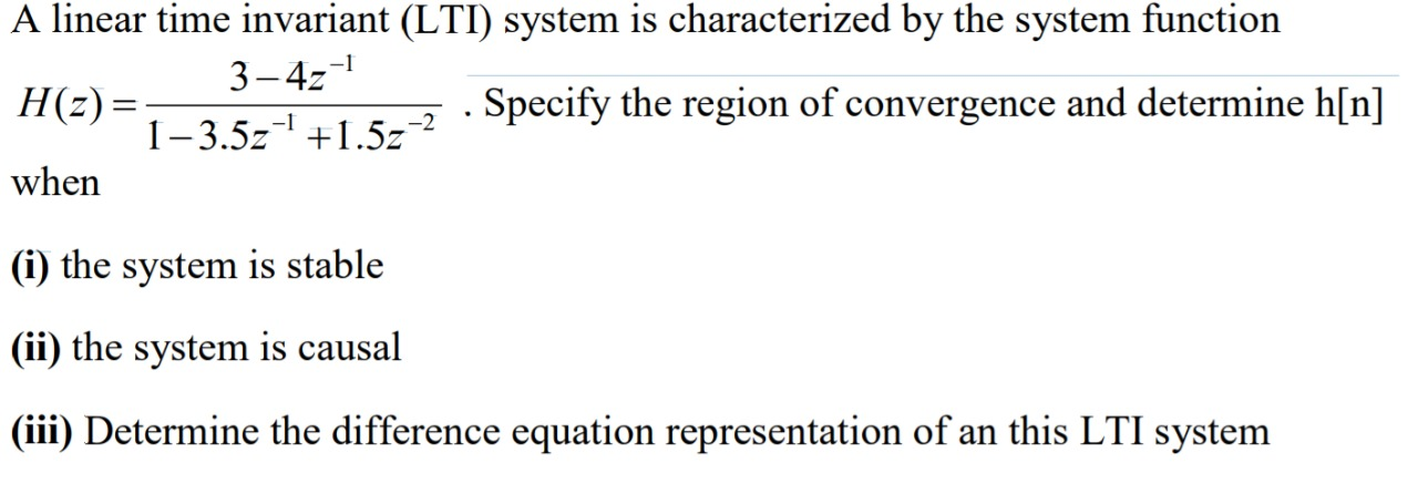 Solved A linear time invariant (LTI) system is characterized | Chegg.com