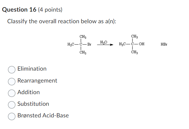 Solved Classify the overall reaction below as a(n) : HBr | Chegg.com