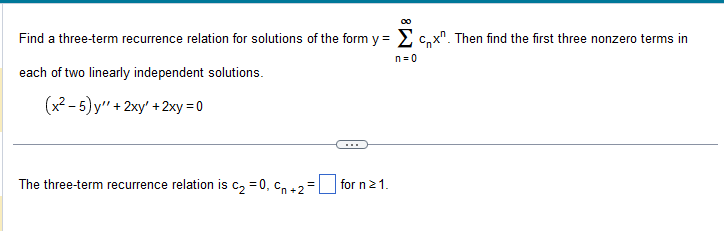 Solved Find a three-term recurrence relation for solutions | Chegg.com