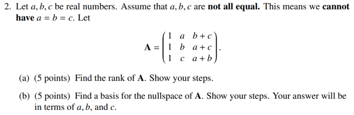 Solved Let a,b,c be real numbers. Assume that a,b,c are not | Chegg.com