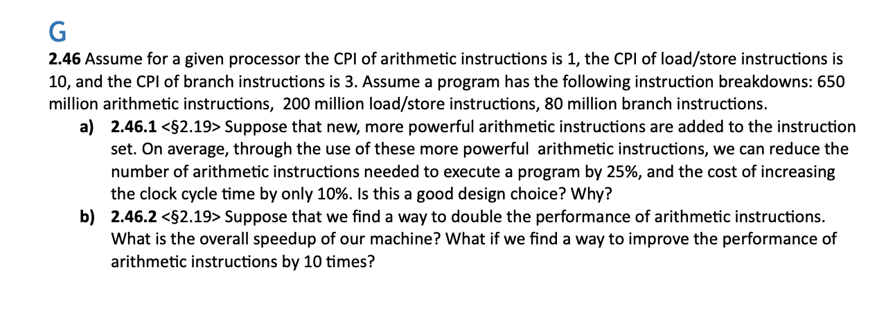 Solved G 2.46 Assume for a given processor the CPI of | Chegg.com