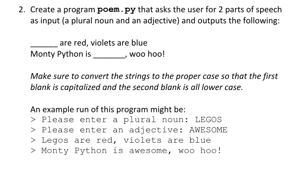Solved 2 Create A Program Poempy That Asks The User For 2