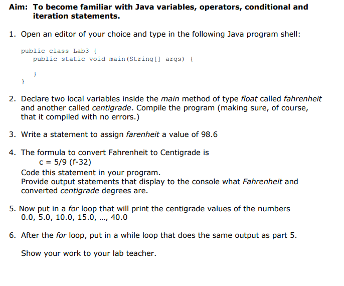 Solved Aim: To become familiar with Java variables, | Chegg.com