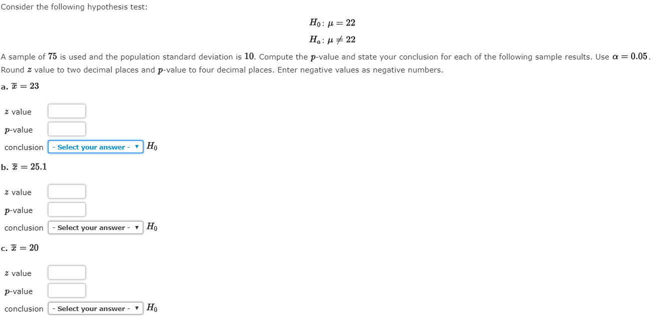 Solved Consider the following hypothesis test: Ho:u= 22 | Chegg.com