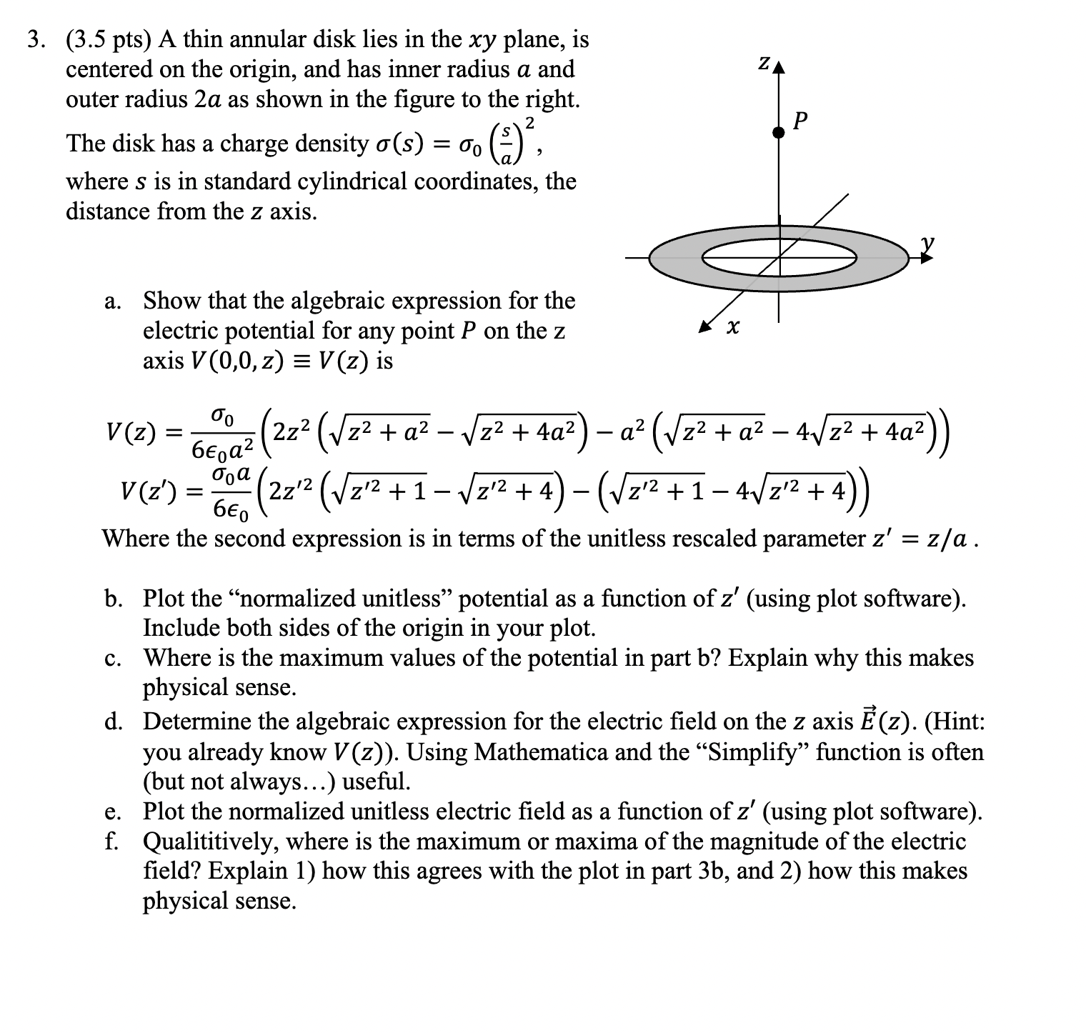 Solved (3.5pts)A ﻿thin annular disk lies in the xy ﻿plane, | Chegg.com