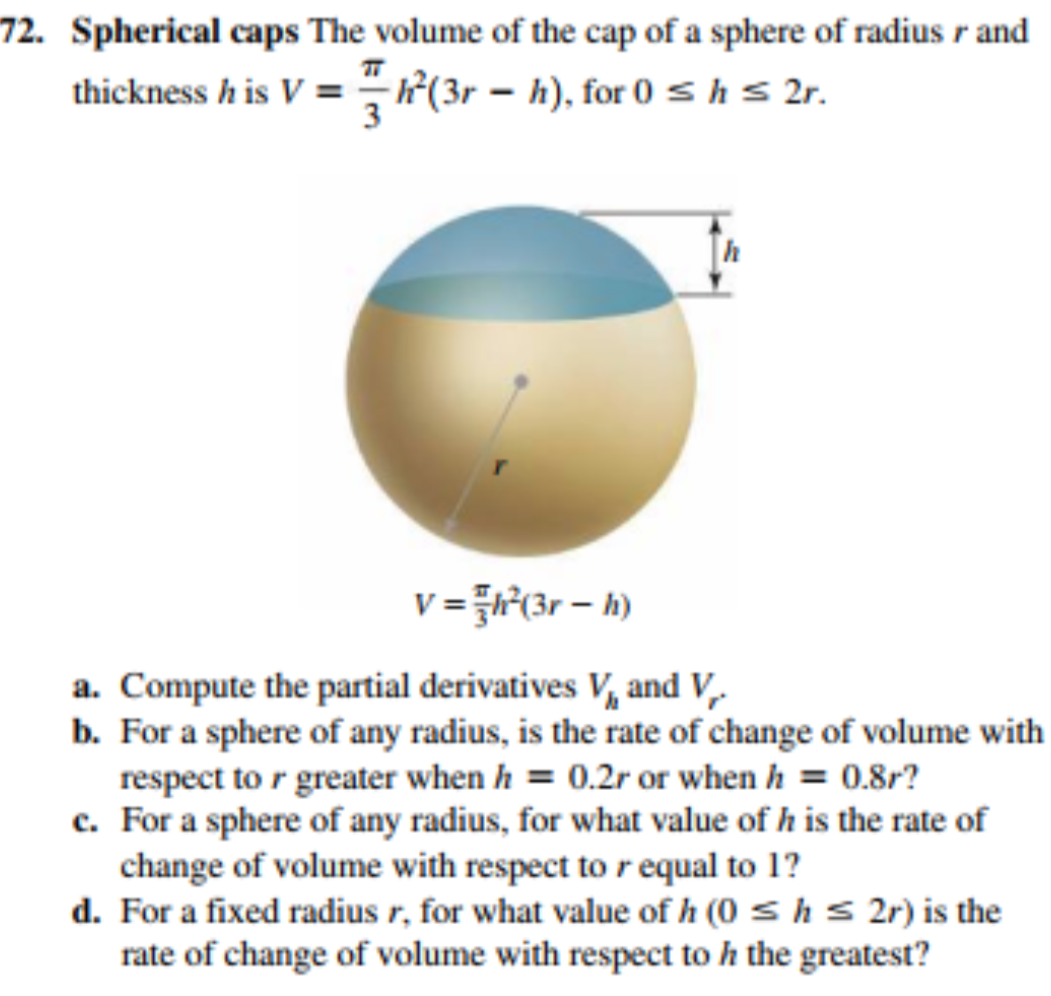 Solved 72 Spherical Caps The Volume Of The Cap Of A Sphere Chegg