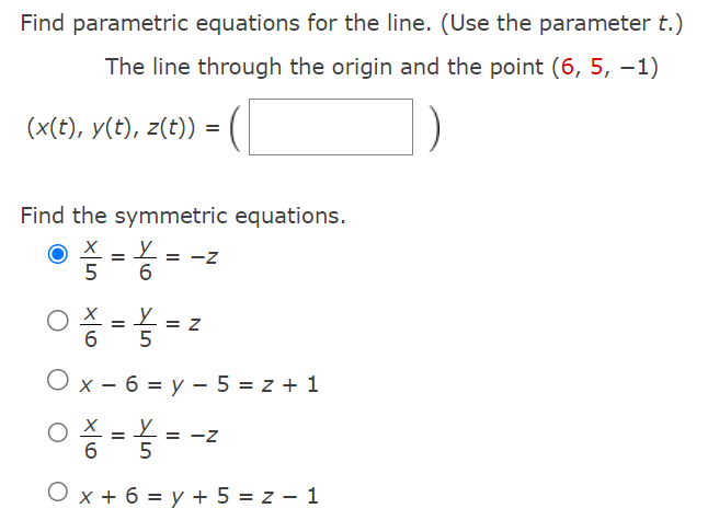 Solved Find parametric equations for the line. (Use the | Chegg.com
