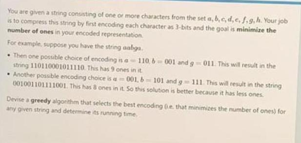 Solved You are given a string consisting of one or more | Chegg.com