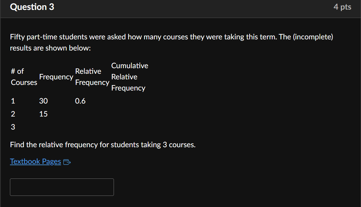 Solved Question 3 4 pts Fifty part-time students were asked | Chegg.com
