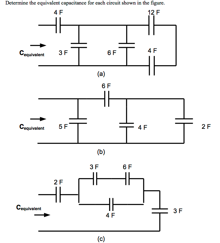 Solved Determine the equivalent capacitance for each circuit | Chegg.com