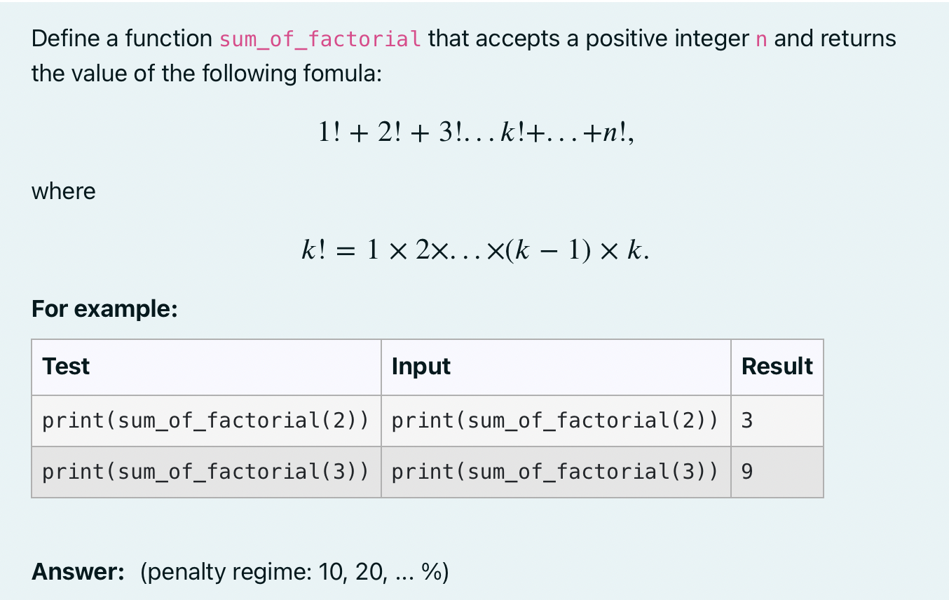 Solved a Define a function sum_of_factorial that accepts a | Chegg.com
