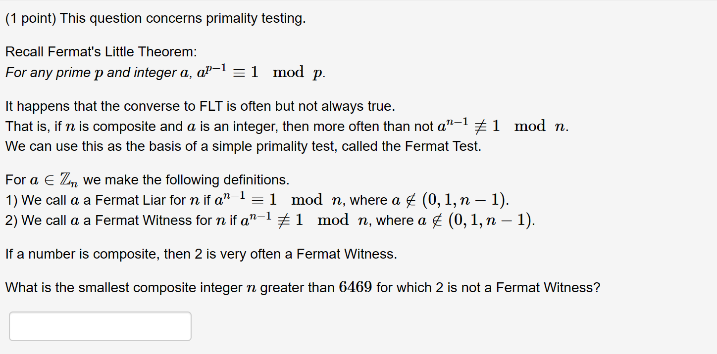 (1 point) This question concerns primality testing. | Chegg.com