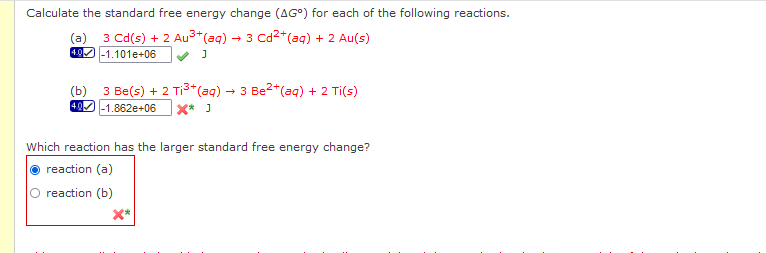 Solved (a) 3Cd(s)+2Au3+(aq)→3Cd2+(aq)+2Au(s) 400 J (b) | Chegg.com