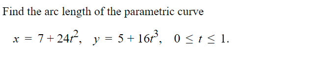 Solved Find the arc length of the parametric curve | Chegg.com