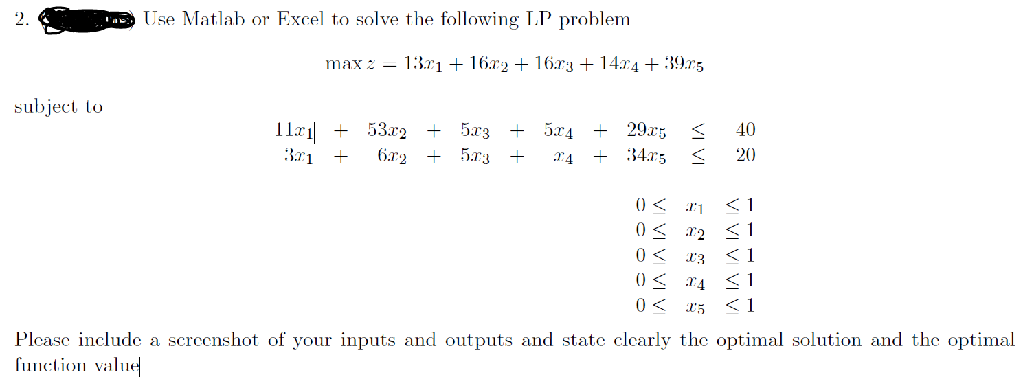Solved Use Matlab or Excel to solve the following LP | Chegg.com