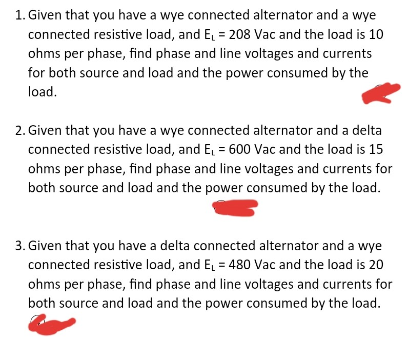 Solved 1. Given that you have a wye connected alternator and | Chegg.com