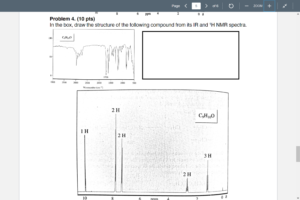 Solved Problem 4. (10 pts) In the box, draw the structure of | Chegg.com