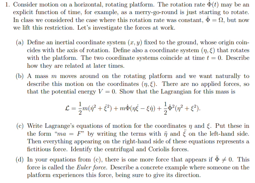 1. Consider motion on a horizontal, rotating | Chegg.com