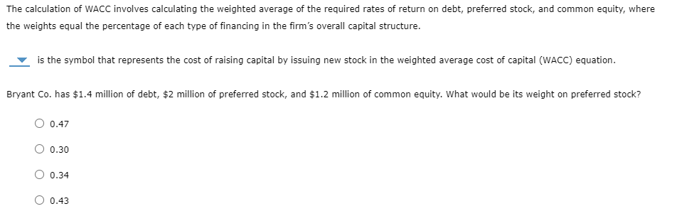 Solved The calculation of WACC involves calculating the | Chegg.com