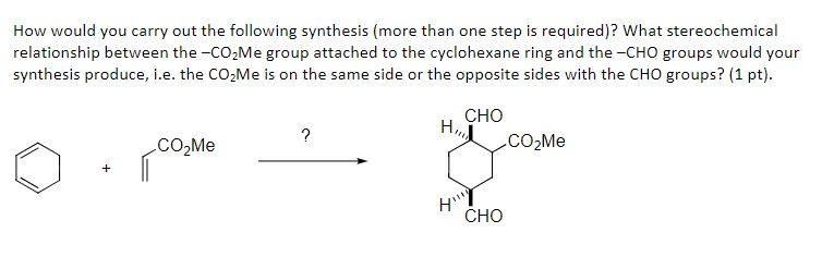Solved How would you carry out the following synthesis (more | Chegg.com
