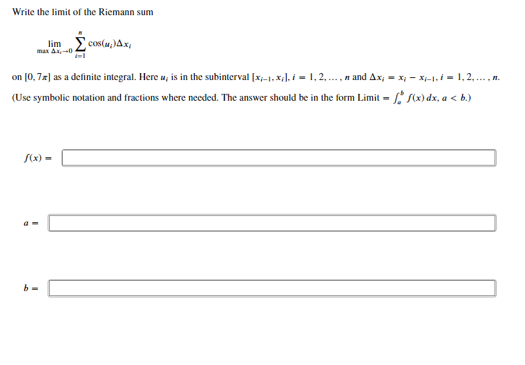 Solved Write the limit of the Riemann sum | Chegg.com