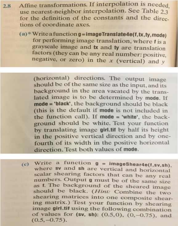 Solved 8 Affine transformations. If interpolation is needed, | Chegg.com