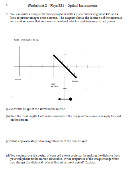 Solved Worksheet 2 - Phys 231 - Optical Instruments 3. You | Chegg.com