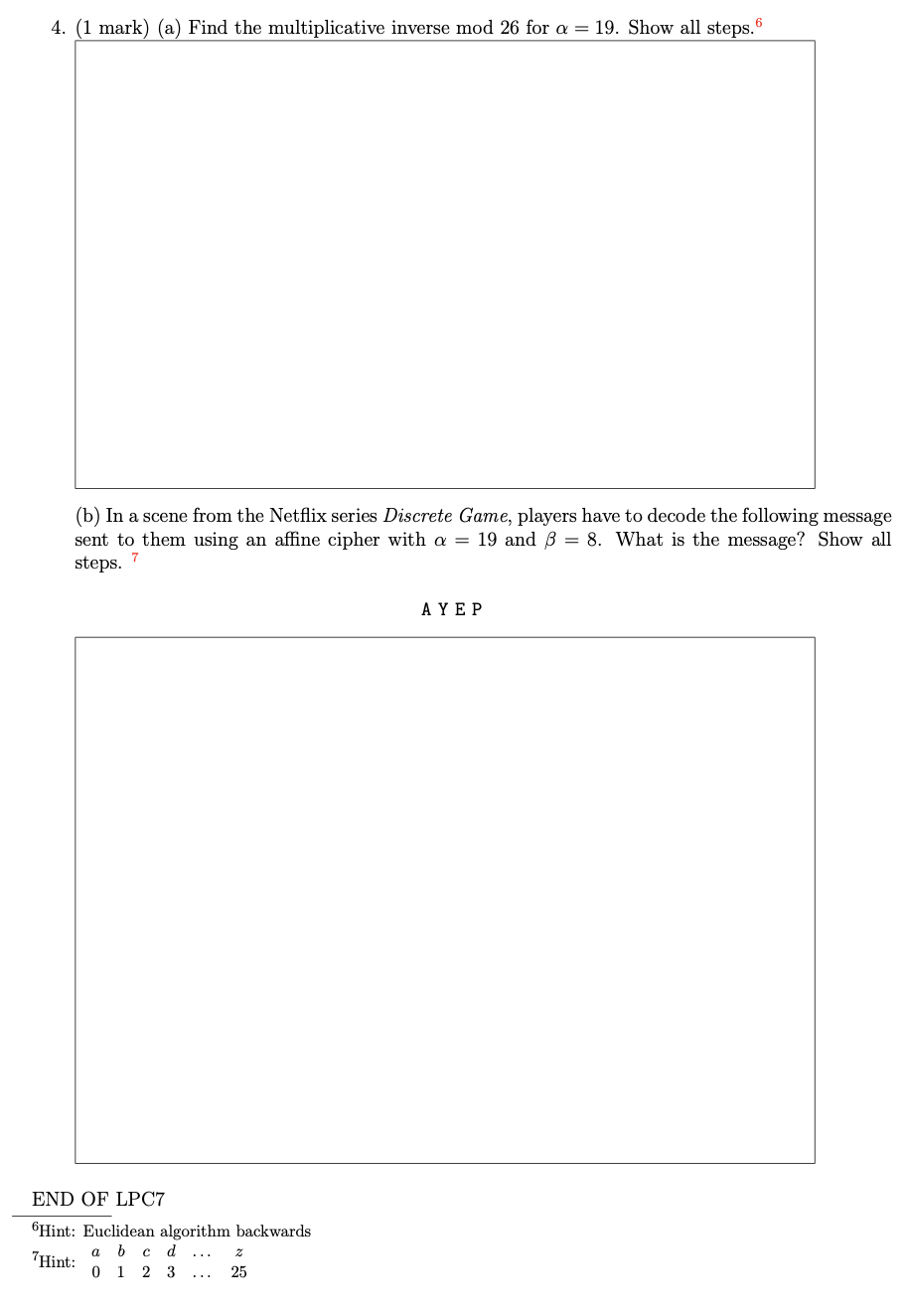 Solved 4. (1 mark) (a) Find the multiplicative inverse mod | Chegg.com