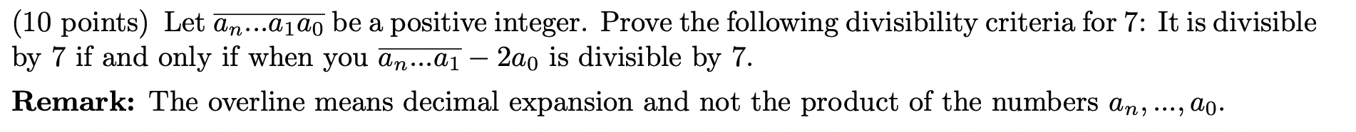 Solved (10 points) Let an…a1a0 be a positive integer. Prove | Chegg.com