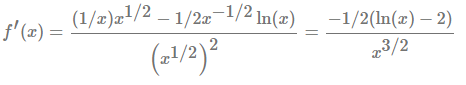 Solved f'(x)=(1x)x12-12x-12ln(x)(x12)2=-12(ln(x)-2)x32 | Chegg.com