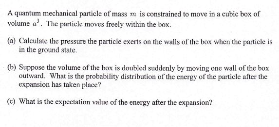 Solved A quantum mechanical particle of mass m is | Chegg.com