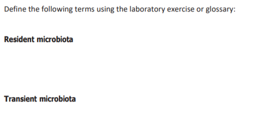 Solved Define the following terms using the laboratory | Chegg.com