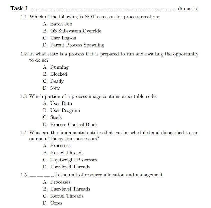 Solved Task 1 (5 marks) 1.1 Which of the following is NOT a | Chegg.com