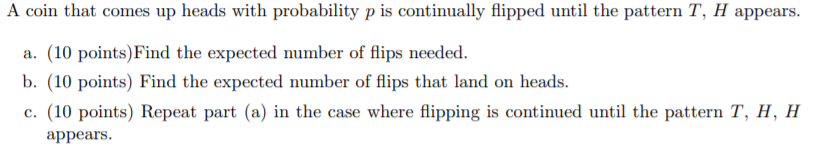 A coin that comes up heads with probability p is | Chegg.com