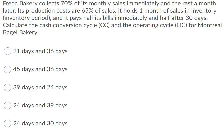 Solved Freda Bakery collects 70% of its monthly sales | Chegg.com